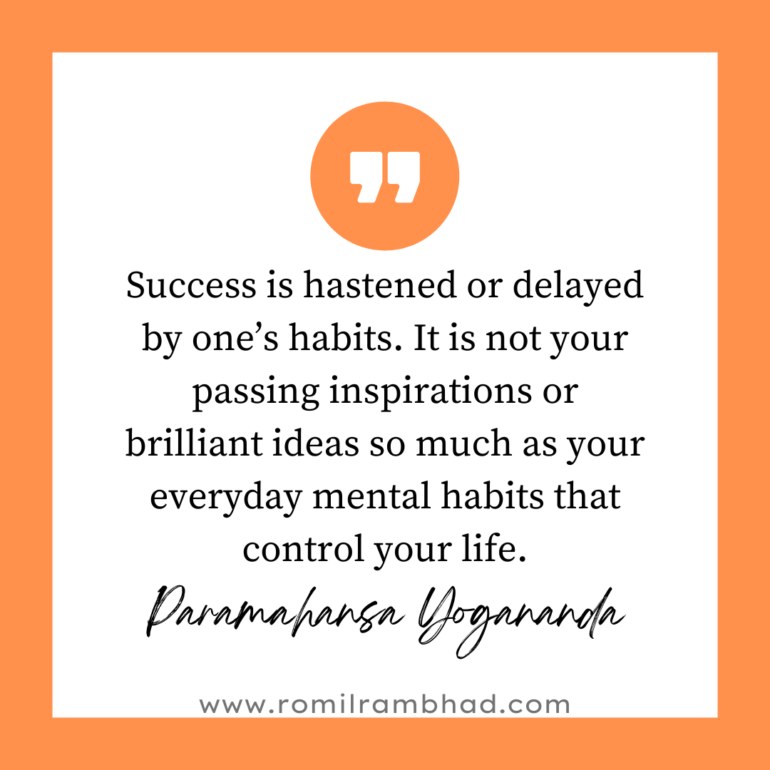 20 Positive Quotes about habits to change your life - romilrambhad.com